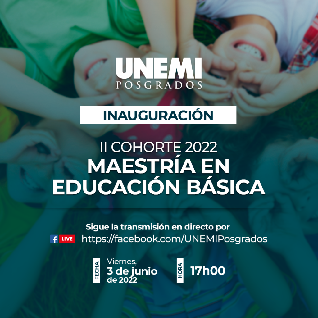 EVENTO | Inauguración de la II Cohorte de la Maestría en Educación ...